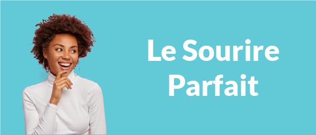 Le Sourire Parfait
