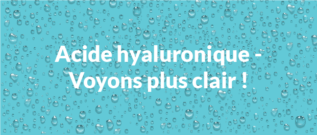 Les bienfaits et effets de l'acide hyaluronique sur le corps